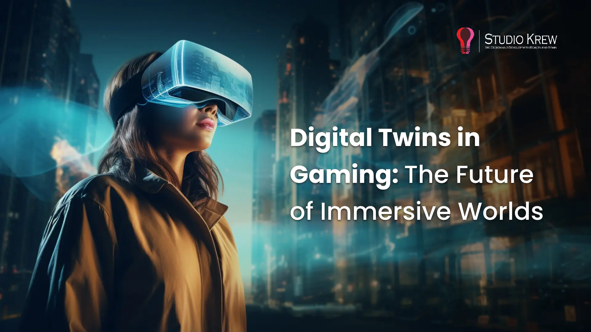 Digital Twins in Gaming: The Future of Immersive Worlds