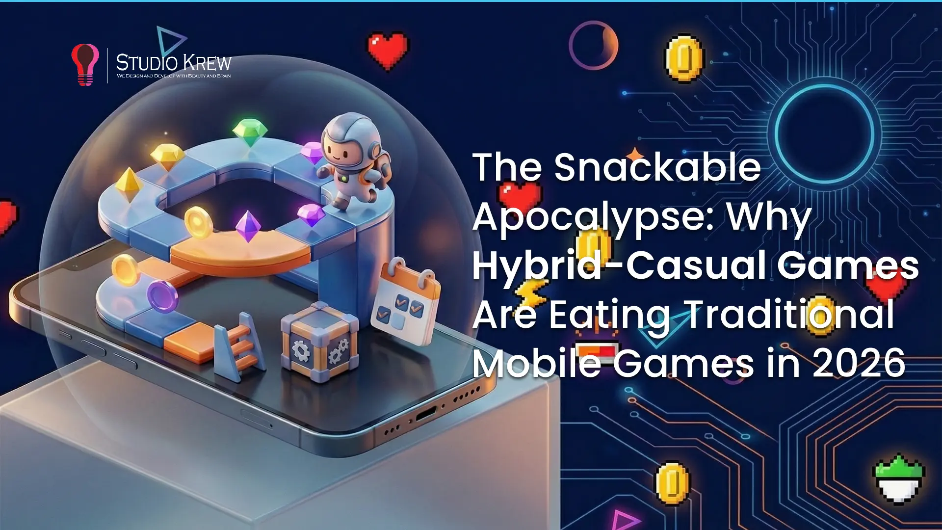 Hybrid Casual Games vs Traditional Mobile Games: 2026 Strategy Guide ...
